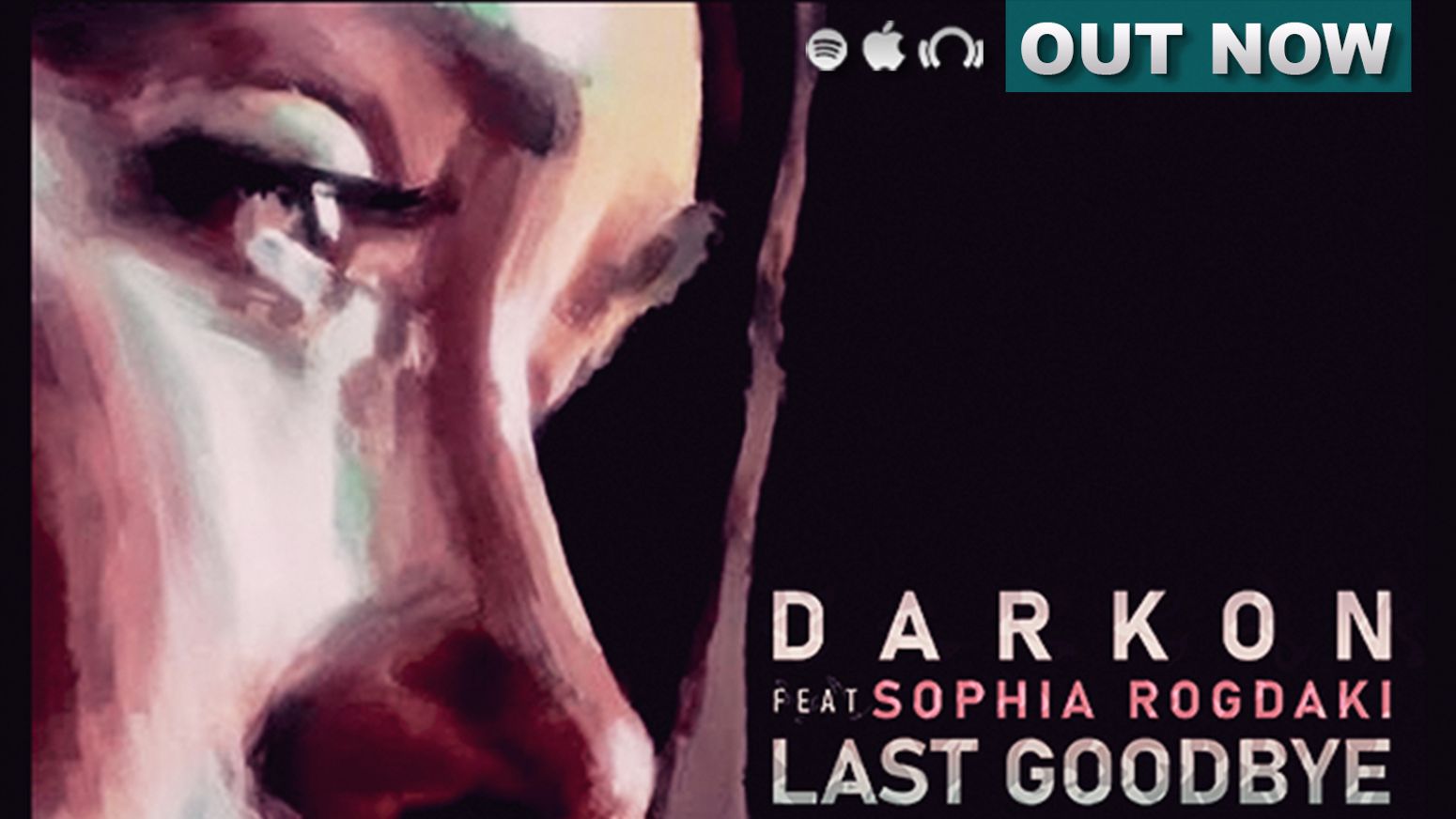 Η νέα συνεργασία του Darkon με την Σοφία Ρογδάκη ''Last Goodbye'' θα ...